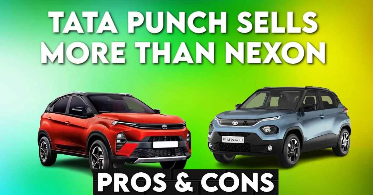 Tata Punch Outsells Nexon 5 Months In A Row Pros And Cons Of Both Suvs